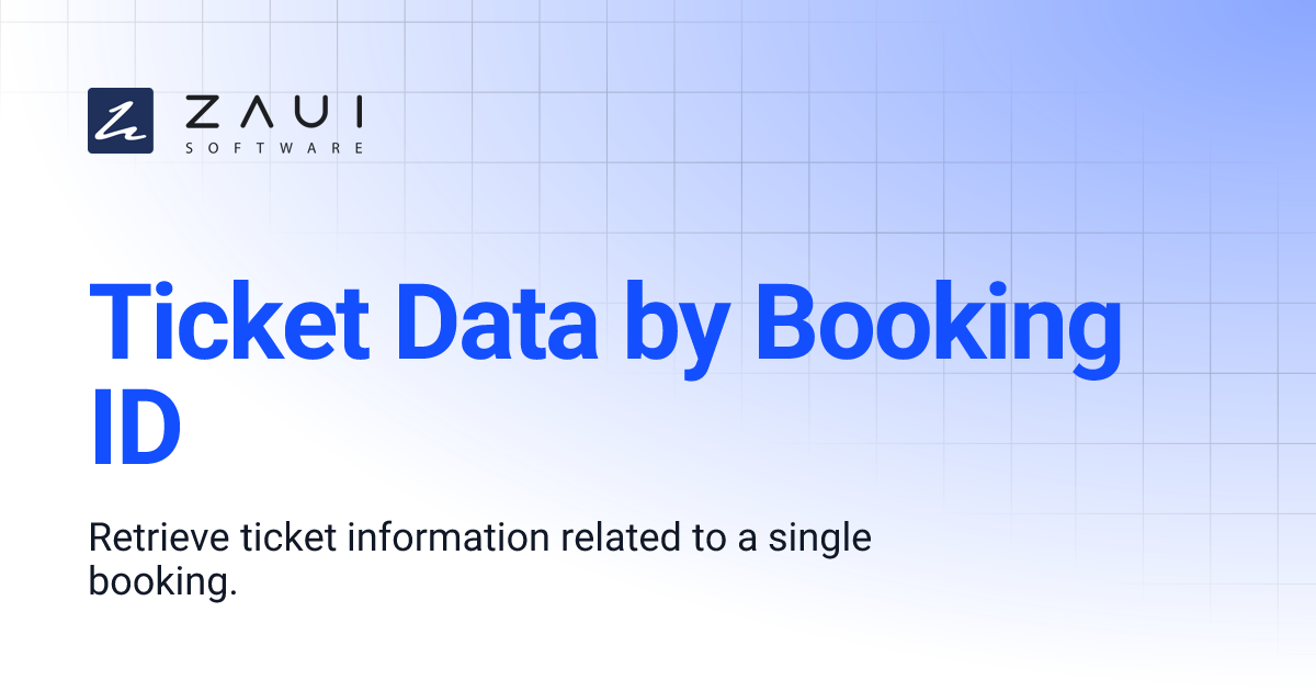 Ticket Data by Booking ID | Supplier API (ZAPI)